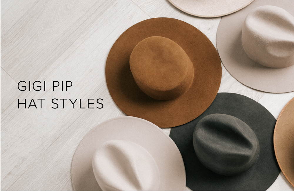 Gigi Pip Hat Styles : A Guide to Our Hats